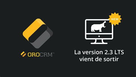 Orocrm Et Oroplatform 23 Sont Disponibles Kiboko
