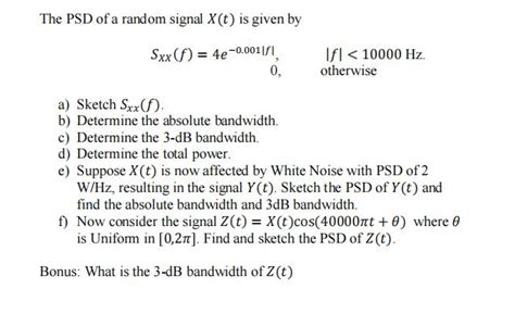 Solved The PSD Of A Random Signal X T Is Given Chegg