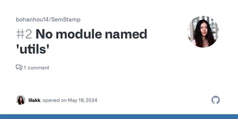 No Module Named Utils Issue 2 Bohanhou14 SemStamp GitHub