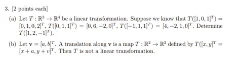 solved 3 [2 points each] a let t r3→r4 be a linear