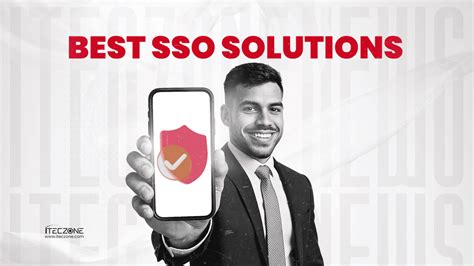 Best 6 Single Sign On Sso Solutions Iteczone