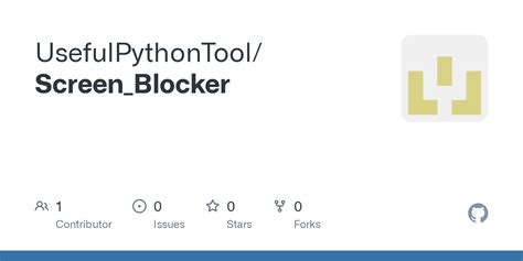 Github Usefulpythontoolscreenblocker