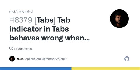 Tabs Tab Indicator In Tabs Behaves Wrong When Tabs Are Dynamically Changed Issue Mui