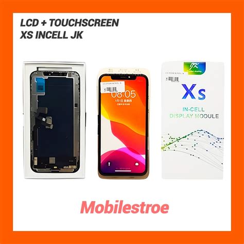 Jual LCD TOUCHSCREEN IP XS INCELL MERK JK Shopee Indonesia
