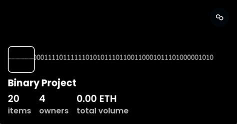 Binary Project Collection Opensea