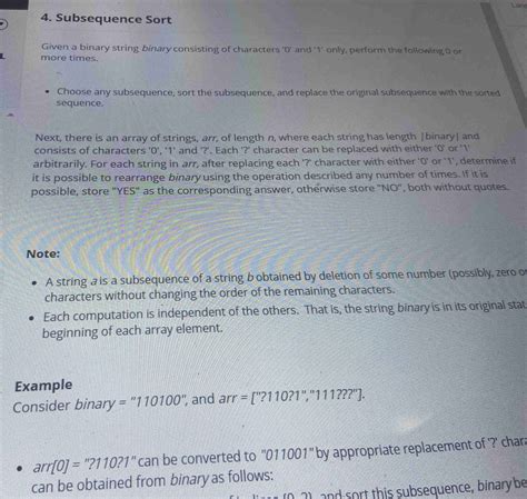 4 Subsequence Sort Given A Binary String Binary Consisting Of Characters 0 And 1 Only Perform