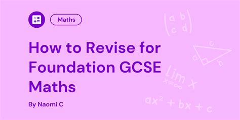 How To Revise For Foundation Gcse Maths
