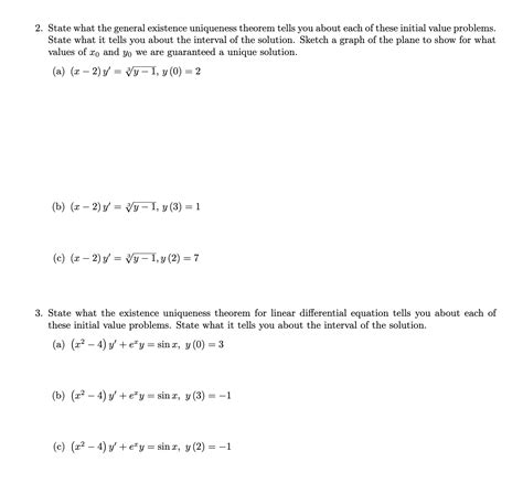solved 1state what the general existence uniqueness theorem