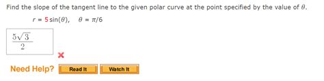 solved find the slope of the tangent line to the given polar