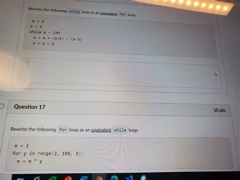 Solved Rewrite The Following While Loop As An Equivalent For
