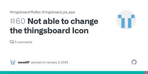 Not Able To Change The Thingsboard Icon Issue Thingsboard Flutter Thingsboard Pe App