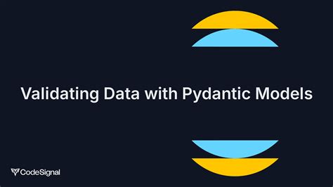 Validating Data With Pydantic Models Codesignal Learn
