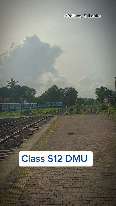 Class S12 Dmu Srilankarailway Railway Srilankanrailway Trainjourney Ytshorts Train Rail