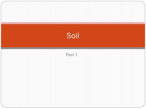 PPT Soil PowerPoint Presentation Free Download ID 1920400