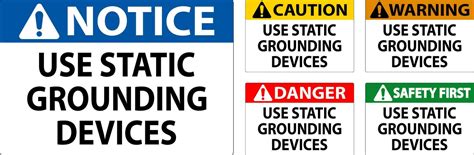Caution Sign Use Static Grounding Devices 29283058 Vector Art At Vecteezy