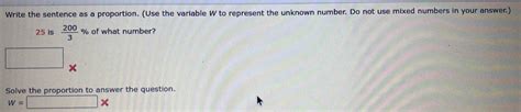 solved write the sentence as a proportion use the variable w to