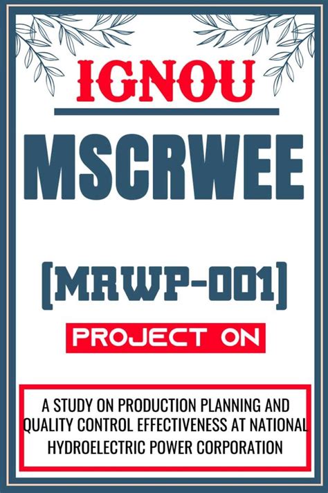 Download Ignou Mscrwee Project Synopsis Mrwp 001