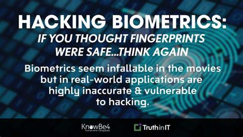 Hacking Biometrics If You Thought Fingerprints Were Safethink Again