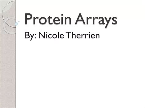 Ppt Protein Arrays Powerpoint Presentation Free Download Id6671286