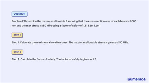 solved problem 2 determine the maximum allowable p knowing that the