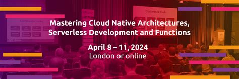 Serverless Architecture Conference London 2024 Speakers Sessions Agenda