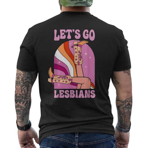 Lets Go Lesbians Lgbtq Lesbian Pride Month Cowgirl Mens T Shirt Back