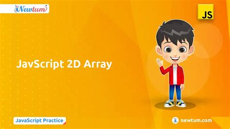 Javascript 2d Arrays A Beginners Guide Newtum
