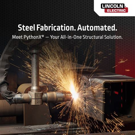 Pythonx By Lincoln Electric A Robotic System For Steel Fabrication