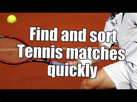 Using Bet Angel Find And Sort Tennis Matches Quickly Greenuptv