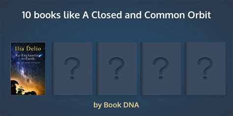 Love A Closed And Common Orbit Readers Pick 100 Books Like A Closed And Common Orbit