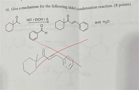 Give a mechanism for the following aldol condensation | Chegg.com
