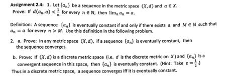 solved let {a n} be a sequence in the metric space x d