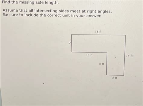 Solved Find The Missing Side Length Assume That All Chegg