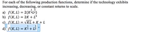 solved for each of the following production functions