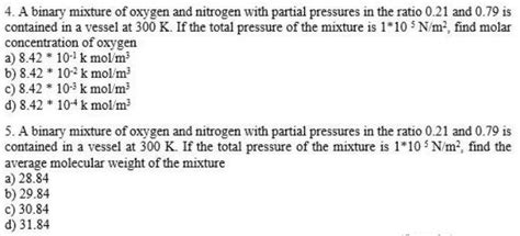 Solved A Binary Mixture Of Oxygen And Nitrogen With Chegg