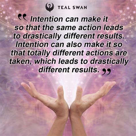Intention Quotes Teal Swan