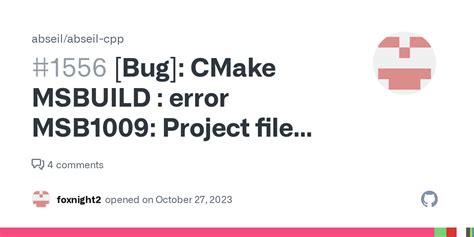 [bug] cmake msbuild error msb1009 project file does not exist
