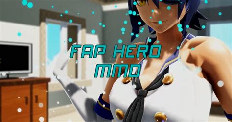Fap Hero Español FAP HERO MMD