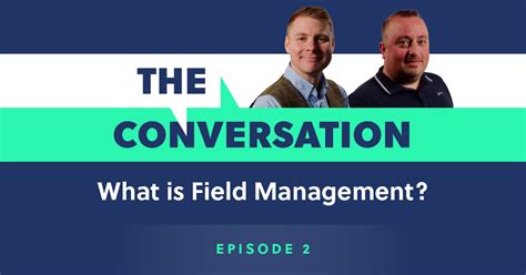 The Conversation With Re Flow What Is Field Management Software