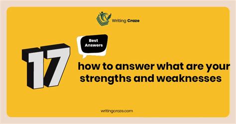 How To Answer What Are Your Strengths And Weaknesses 17 Ans