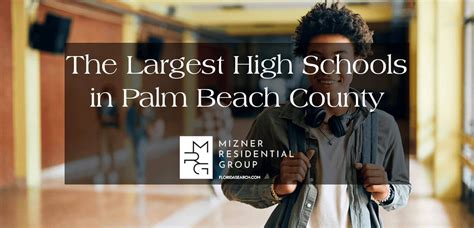 The Largest High Schools In Palm Beach County Fl