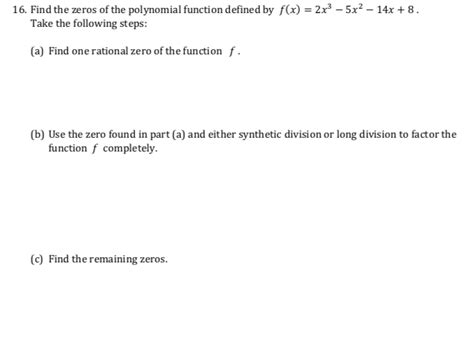Solved Find The Zeros Of The Polynomial Function Defined Chegg