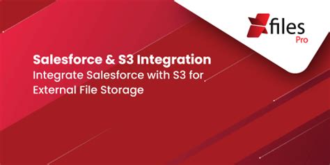 salesforce to aws s3 secure and scalable file storage solution