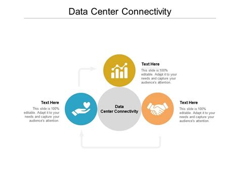 Data Center Connectivity Ppt Powerpoint Presentation Icon Maker Cpb Powerpoint Slides Diagrams