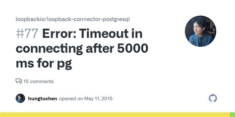Error Timeout In Connecting After 5000 Ms For Pg · Issue 77 · Loopbackioloopback Connector