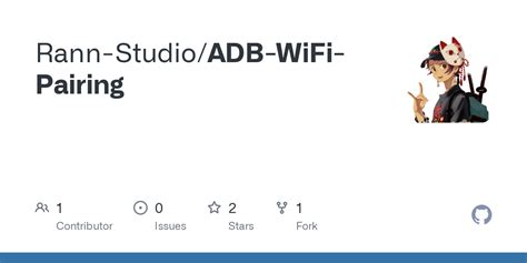 GitHub Rann Studio ADB WiFi Pairing