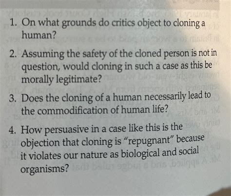 Solved On What Grounds Do Critics Object To Cloning A