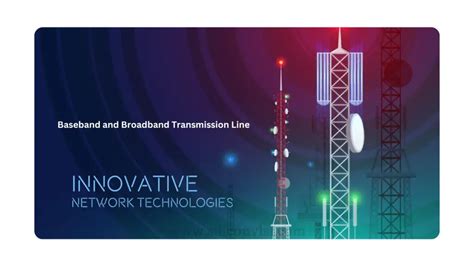 Difference Between Baseband And Broadband Transmission Line Siliconvlsi