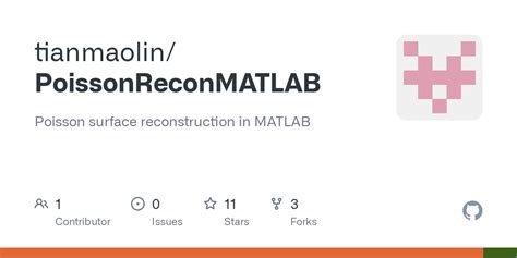 GitHub Tianmaolin PoissonReconMATLAB Poisson Surface Reconstruction In MATLAB