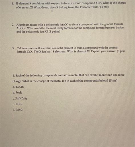 Solved If Element X Combines With Oxygen To Form An Ionic Chegg Com